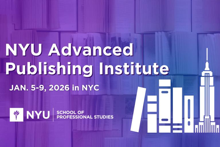 The NYU Advanced Publishing Institute | NYU SPS